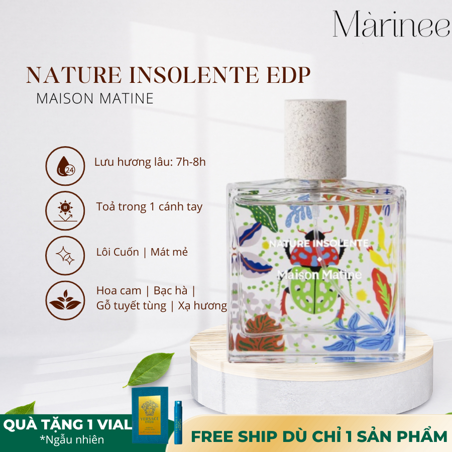 Nước hoa chiết 10ml Maison Matine Nature Insolente